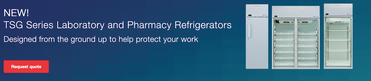 New Thermo Fisher Scientific™ TSG Series Refrigerators Reduce Waste and Save Energy